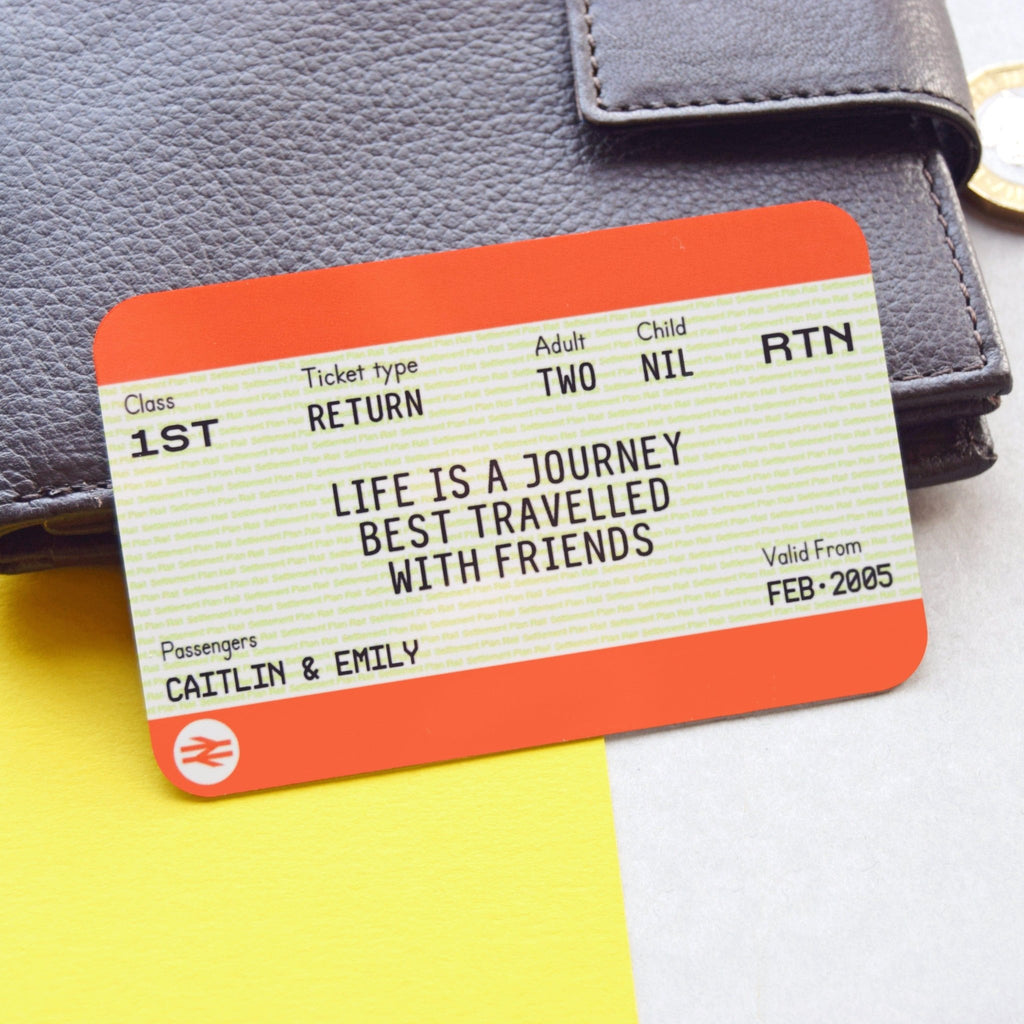 Train Ticket Wallet Insert for Friend – Of Life & Lemons®