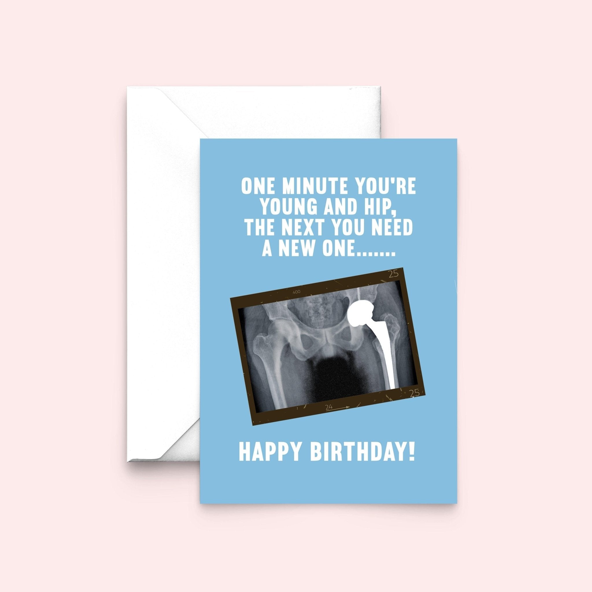 Funny New Hip Birthday Card – Of Life & Lemons®