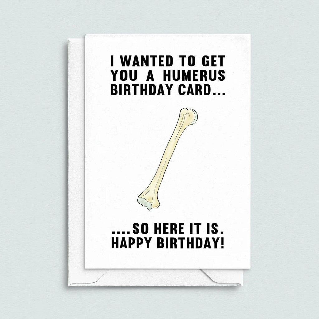 Funny Bone Birthday Card | A Humerus Birthday Greeting – Of Life & Lemons®